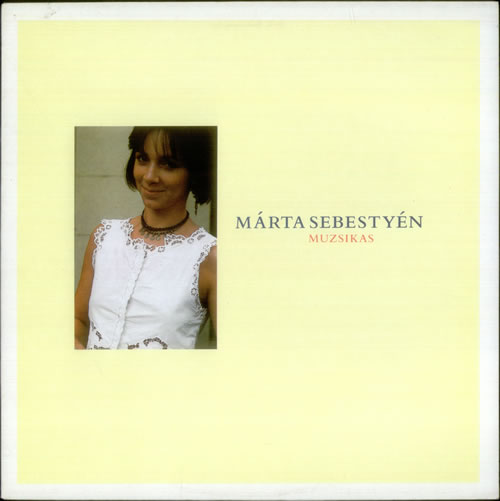 Márta Sebestyén Márta Sebestyén UK vinyl LP album (LP record) (543224)
