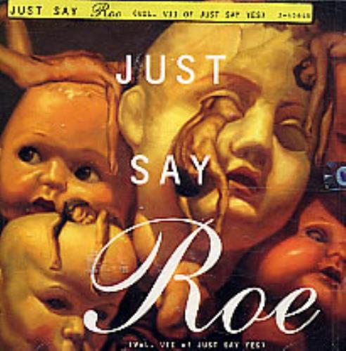 Madonna Goodbye To Innocence - On Just Say Roe US CD album (CDLP) (104388)