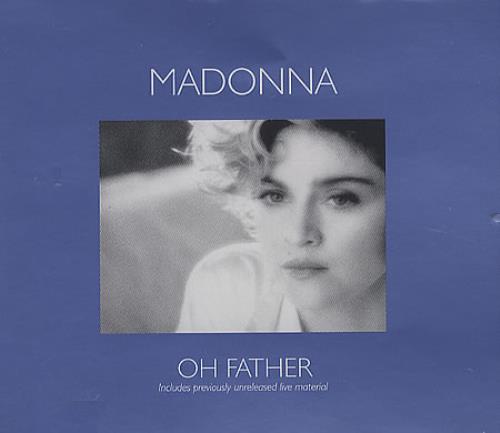 Madonna Oh Father UK CD single (CD5 / 5") (82242)