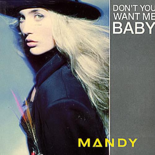 Mandy Smith Don't You Want Me Baby UK 7" vinyl single (7 inch record ...