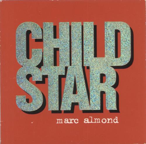 Marc Almond Child Star UK Promo CD single (CD5 / 5") (55817)