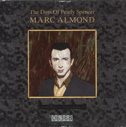 Marc Almond The Days Of Pearly Spencer - Holographic UK CD single (CD5 ...