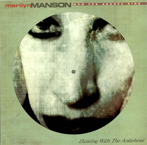 Marilyn Manson Dancing With The Antichrist UK picture disc LP (vinyl ...