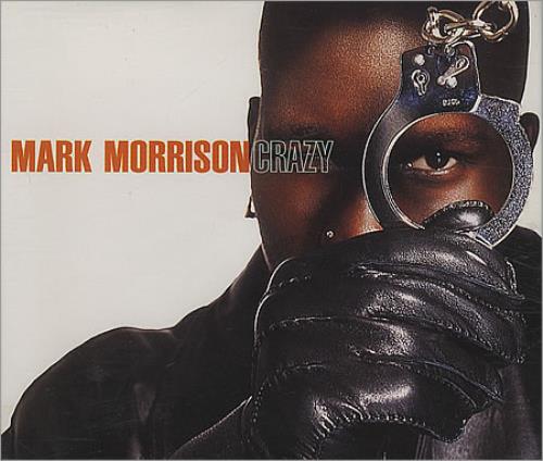 Mark Morrison Crazy - CD1 UK CD single (CD5 / 5") (269133)