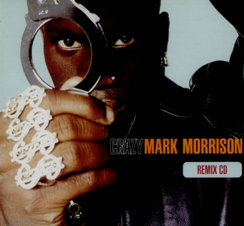 Mark Morrison Crazy UK CD single (CD5 / 5") (518551)