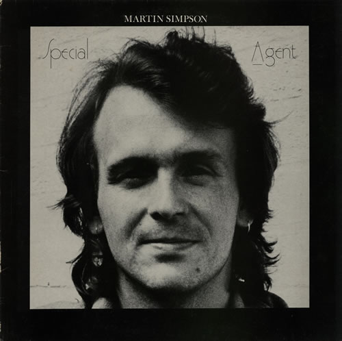 Martin Simpson Special Agent UK vinyl LP album (LP record) (574167)