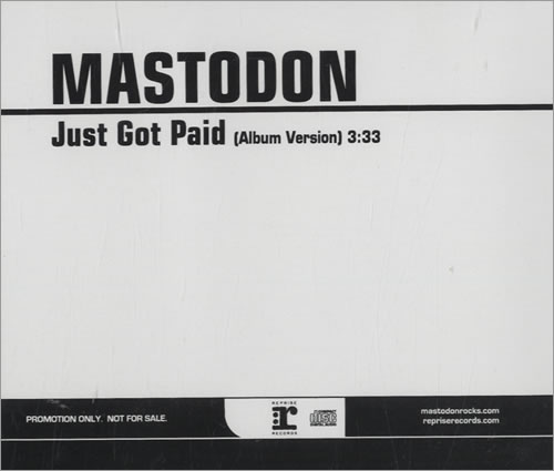 Mastodon Just Got Paid US Promo CD single (CD5 / 5") (521957)