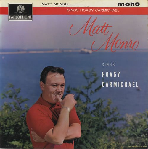 Matt Monro Sings Hoagy Carmichael UK vinyl LP album (LP record) (382766)