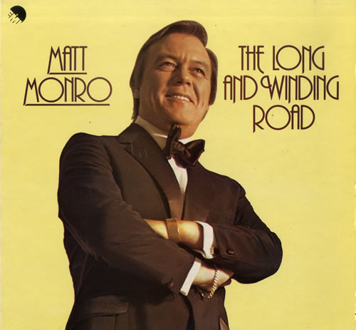 Matt Monro The Long And Winding Road UK vinyl LP album (LP record) (563812)