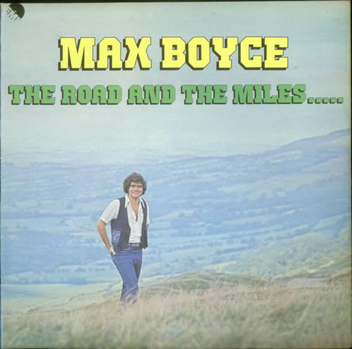 Max Boyce The Road And The Miles... UK vinyl LP album (LP record) (358017)