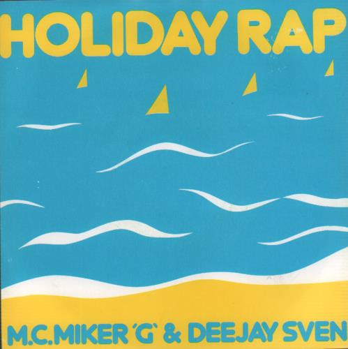 MC Miker G & Deejay Sven Holiday Rap UK 7" vinyl single (7 inch record ...