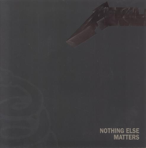 Metallica Nothing Else Matters UK 7" vinyl single (7 inch record / 45 ...