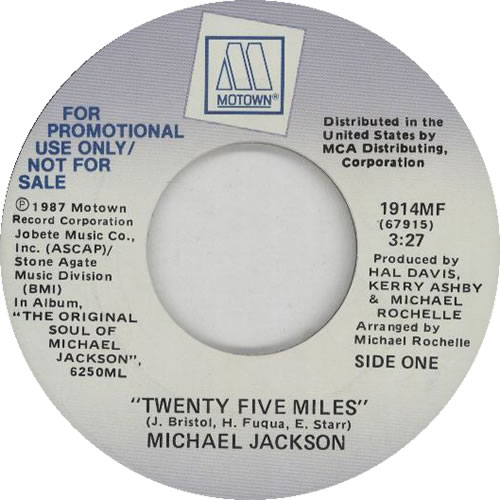 Michael Jackson Twenty Five Miles US Promo 7" vinyl single (7 inch ...