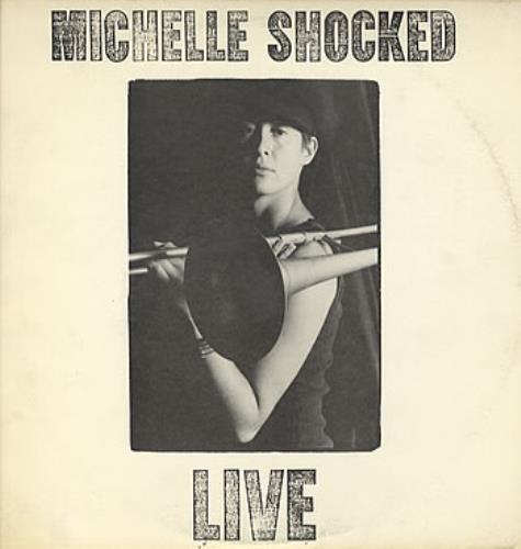 Michelle Shocked Live US Promo 12" vinyl single (12 inch record / Maxi ...