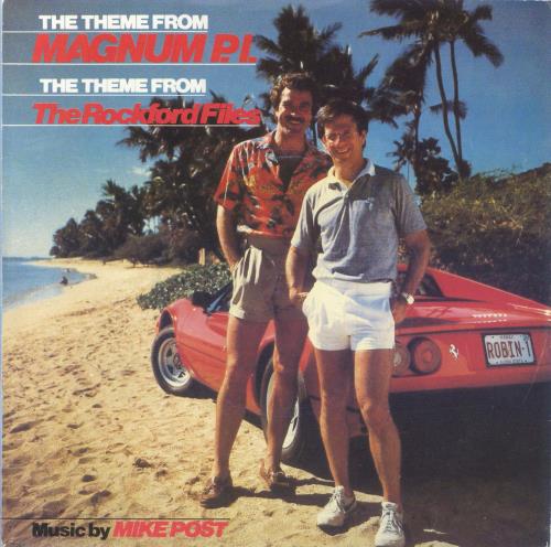 Mike Post The Theme From Magnum P.I. UK 7" vinyl single (7 inch record ...