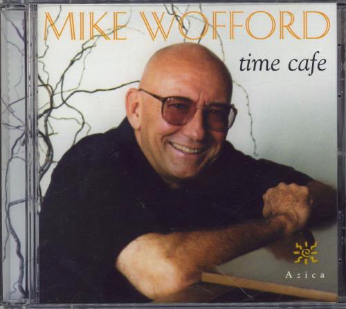 Mike Wofford Time Cafe US CD album (CDLP) (768687)