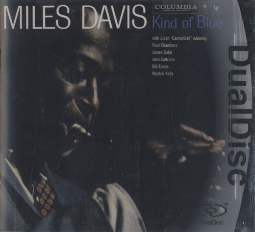 Miles Davis Kind Of Blue US Dual Disc (473155)