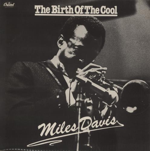 Miles Davis The Birth Of The Cool - front lam p/s UK vinyl LP album (LP ...