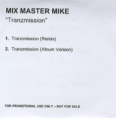 Mix Master Mike Tranzmission UK Promo CD-R acetate (320839)