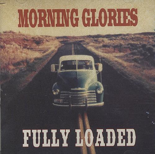 Morning Glories Fully Loaded UK CD album (CDLP) (396013)