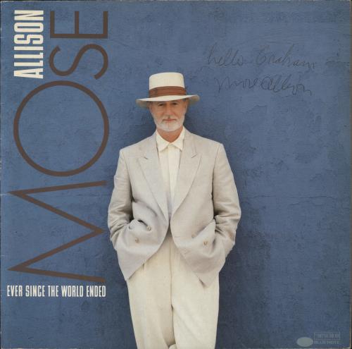 Mose Allison Ever Since The World Ended - Autographed French vinyl LP ...
