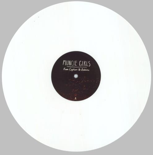 Muncie Girls From Caplan To Belsize - White Vinyl UK vinyl LP album (LP ...