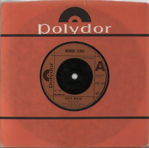 Mungo Jerry Hello Nadine UK 7" vinyl single (7 inch record / 45) (854632)