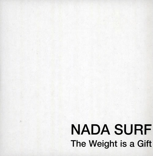Nada Surf The Weight Is A Gift UK Promo CD album (CDLP) (577344)