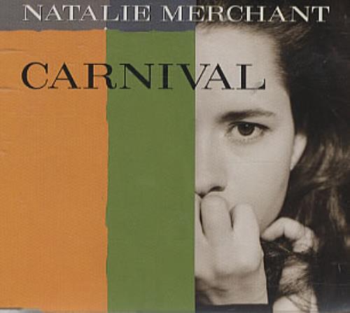 Natalie Merchant Carnival German CD single (CD5 / 5") (101098)
