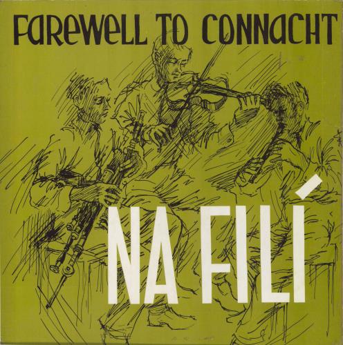 Na Filí Farewell To Connacht Irish vinyl LP album (LP record) (827783)