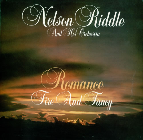 Nelson Riddle Romance, Fire And Fancy German vinyl LP album (LP record ...