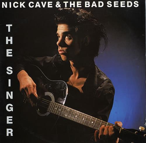 Nick Cave The Singer UK 12" vinyl single (12 inch record / Maxi-single ...