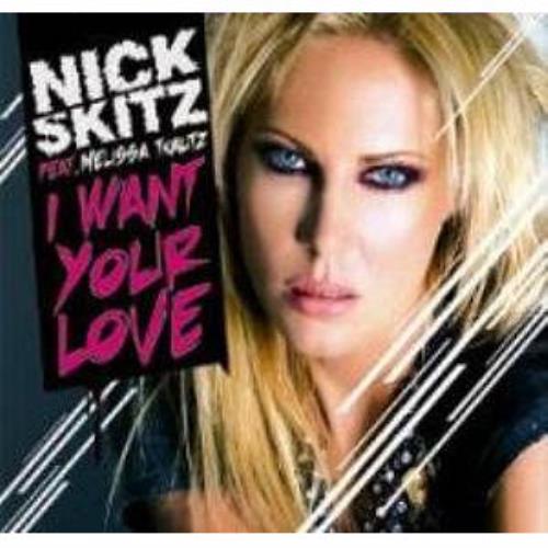 Nick Skitz I Want Your Love Australian CD single (CD5 / 5") (431472)