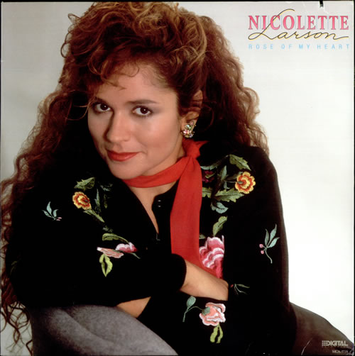 Nicolette Larson Rose Of My Heart US vinyl LP album (LP record) (524517)
