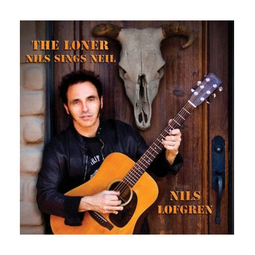 Nils Lofgren The Loner: Nils Sings Neil Japanese CD album (CDLP) (509730)