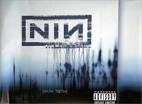 Nine Inch Nails With Teeth US Promo poster (455866)
