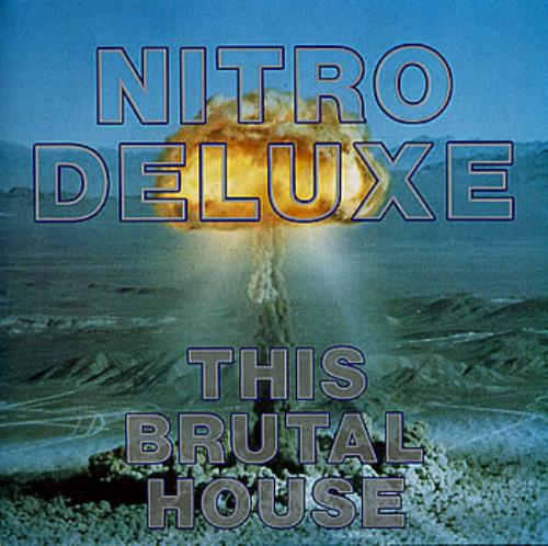 Nitro Deluxe This Brutal House UK 7" vinyl single (7 inch record / 45 ...