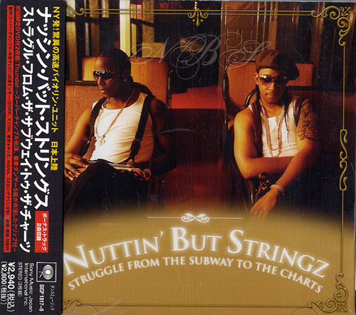 Nuttin' But Stringz Struggle From The Subway To The Charts Japanese Promo 2-disc CD/DVD set (483628)