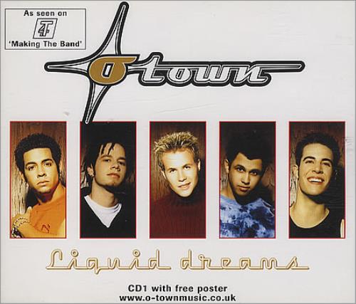 O-Town Liquid Dreams UK CD single (CD5 / 5") (390163)