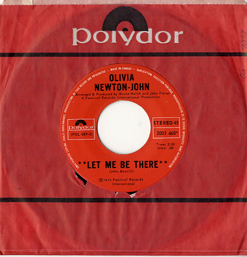 Olivia Newton John Let Me Be There Canadian 7" vinyl single (7 inch ...