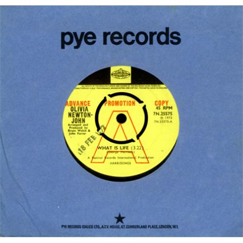 Olivia Newton John What Is Life - A Label UK Promo 7" vinyl single (7 ...