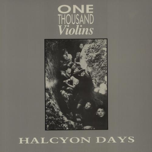 One Thousand Violins Halcyon Days UK 12" vinyl single (12 inch record ...