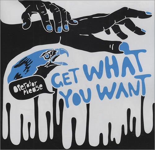 Operator Please Get What You Want Australian CD single (CD5 / 5") (417143)