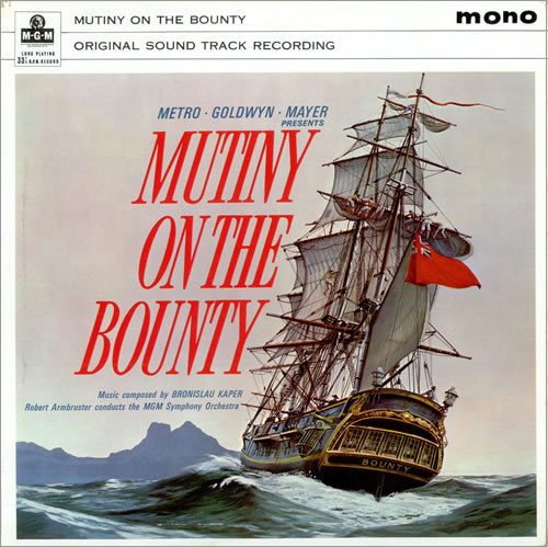 Original Soundtrack Mutiny On The Bounty - Factory Sample UK vinyl LP ...