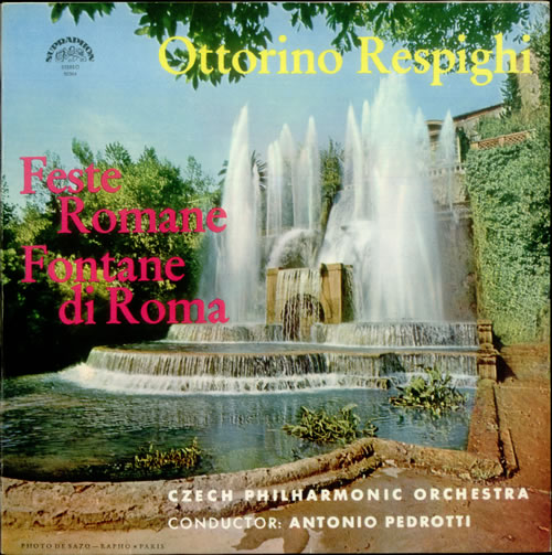 Ottorino Respighi Feste Romane & Fontane Di Roma Czech vinyl LP album (LP record) (537623)