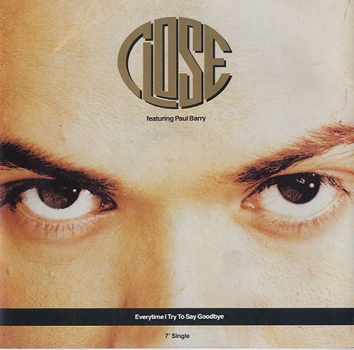 Paul Barry Close UK 7" vinyl single (7 inch record / 45) (625717)