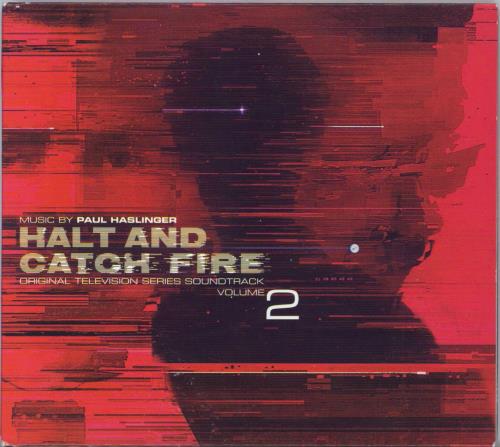 Paul Haslinger Halt And Catch Fire - Volume 2 UK CD album (CDLP) (791991)