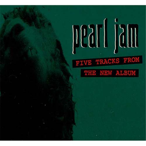 Pearl Jam Five Tracks From The New Album UK Promo CD single (CD5 / 5 ...