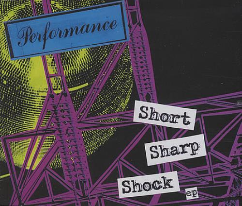 Performance Short Sharp Shock EP UK CD single (CD5 / 5") (387394)