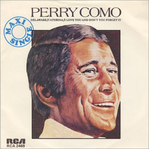 Perry Como Delaware - P/S UK 7" vinyl single (7 inch record / 45) (415135)